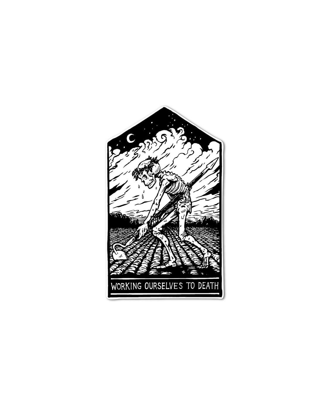 Work to Death Sticker – Vardagen